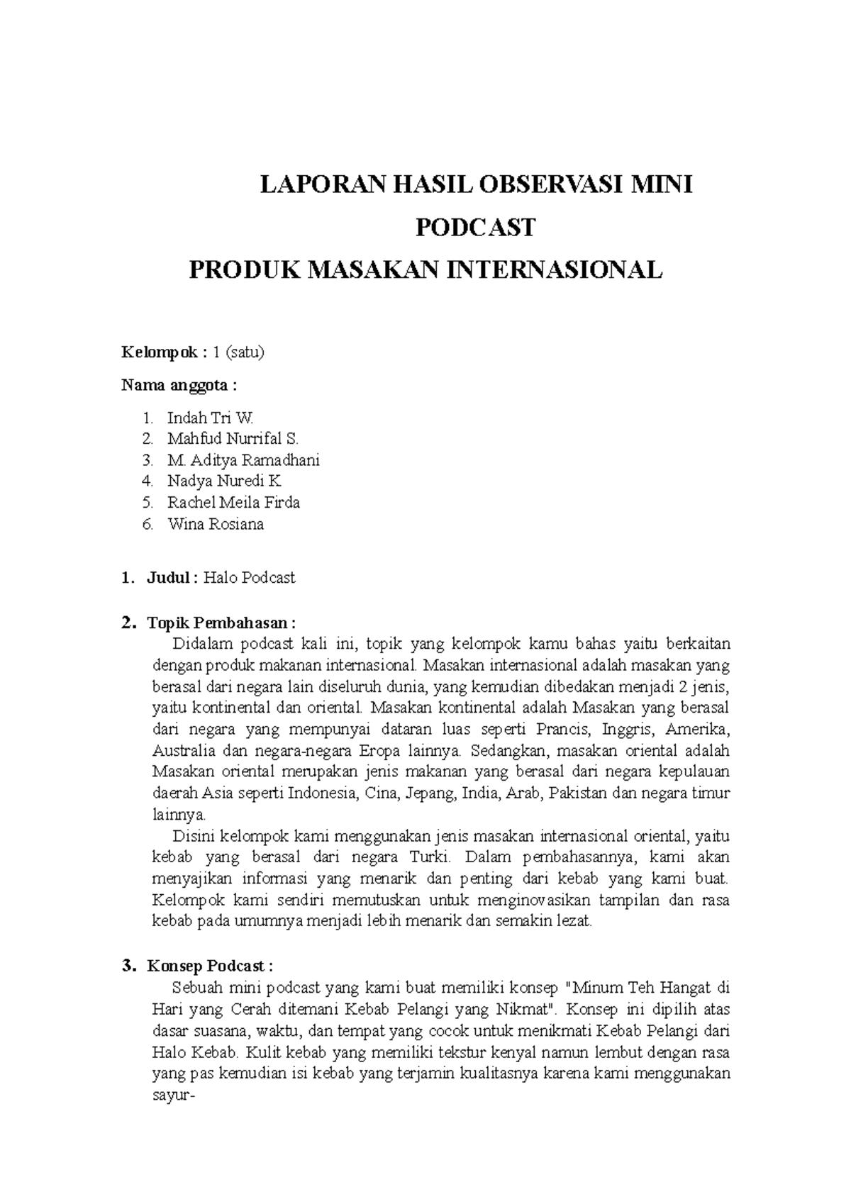 Laporan Mini Podcast Kelas 1 XI-A5: Kebab Pelangi dan Masakan ...