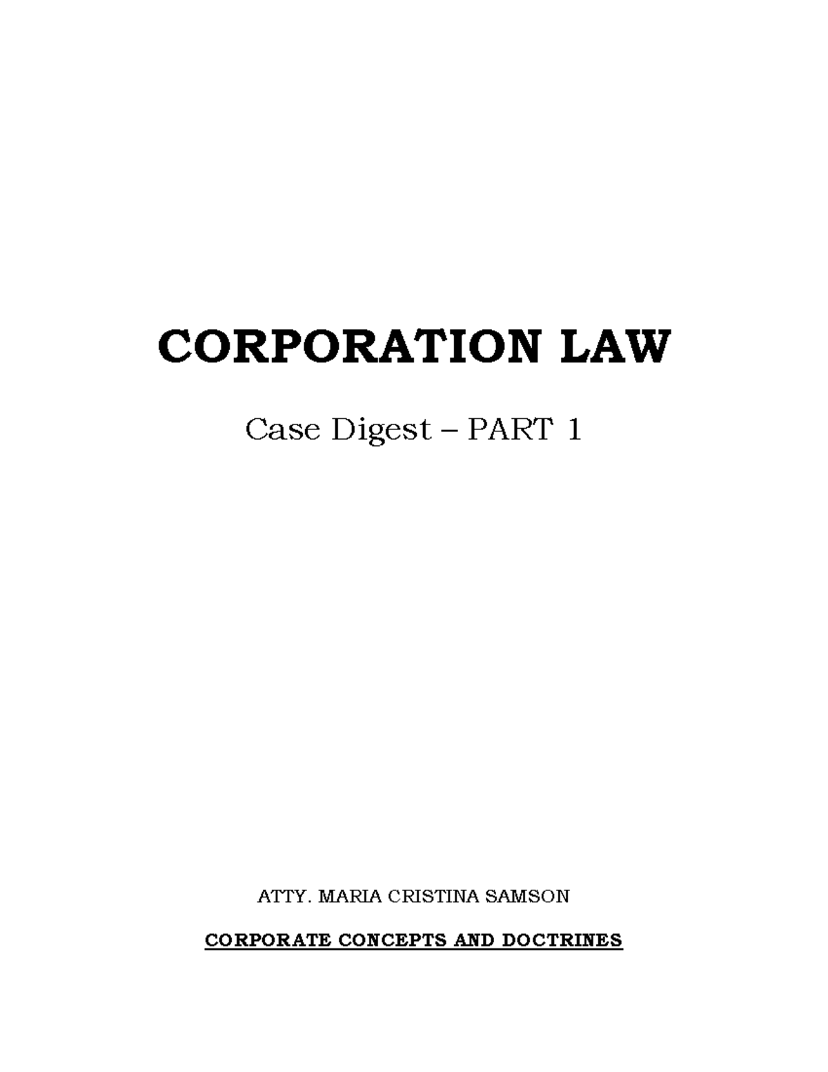 Corporation Law Case Digest (Part 1) - Key Decisions and Rulings - Studocu