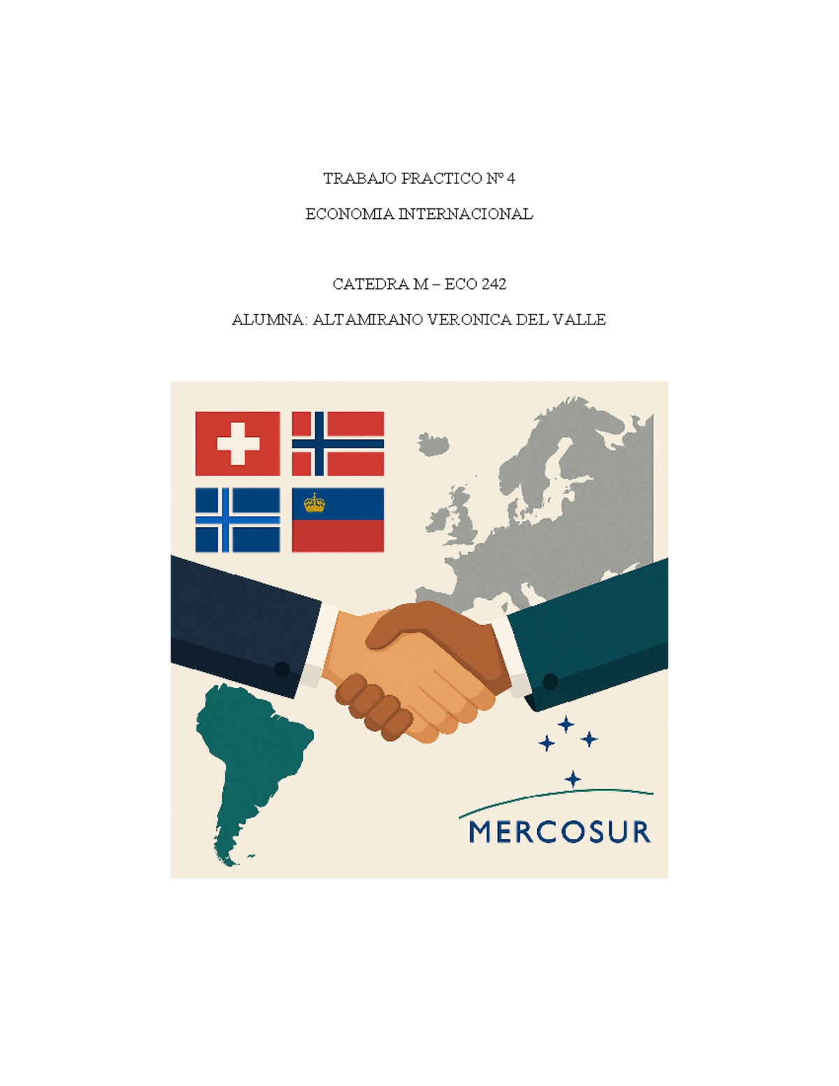 TP 4: Acuerdos Comerciales y Riesgos en Economía Internacional - ECO 242 - Studocu