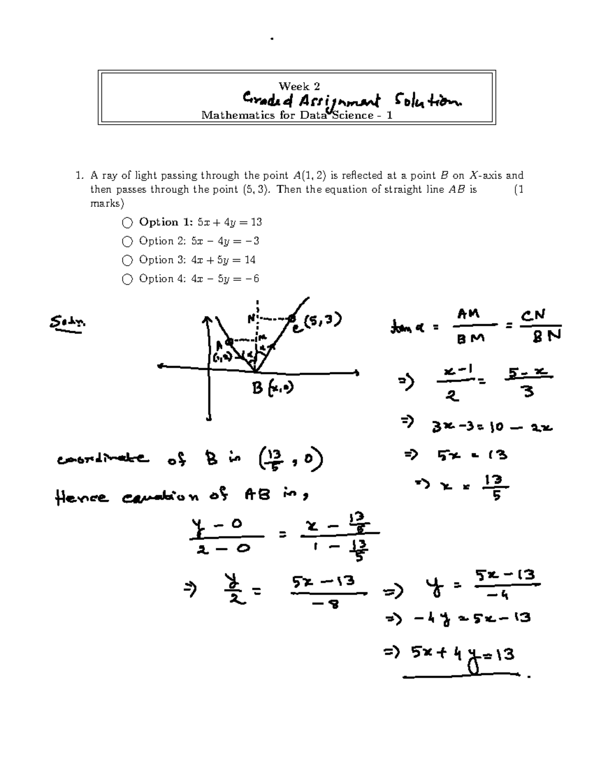 Week 2 - week-2 graded assignment - Week 2 New Questions Mathematics for Data Science - 1 A ray ...
