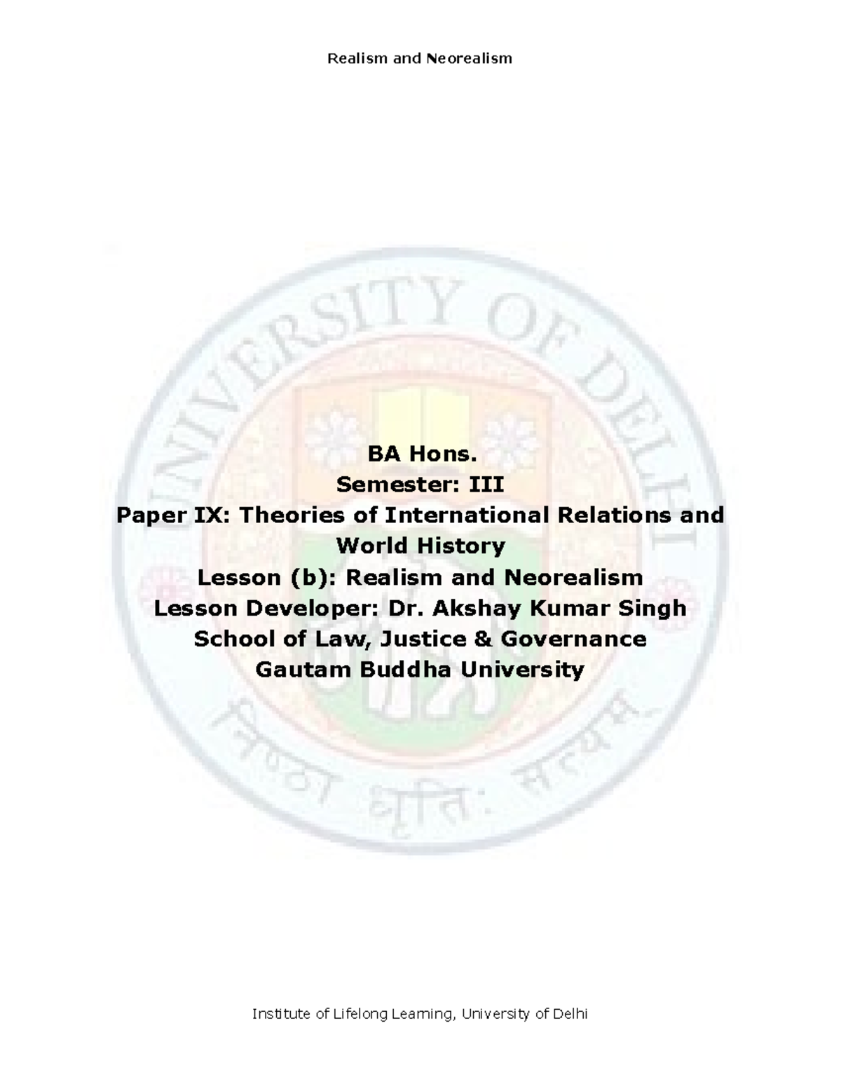 Realism and Neorealism 2 - BA Hons. Semester: III Paper IX: Theories of ...