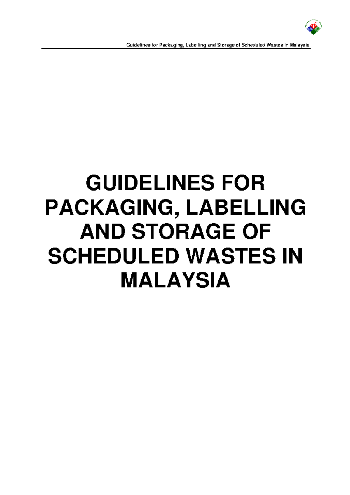 Guidelines for Packaging Labelling and Storage of Scheduled Wastes in ...