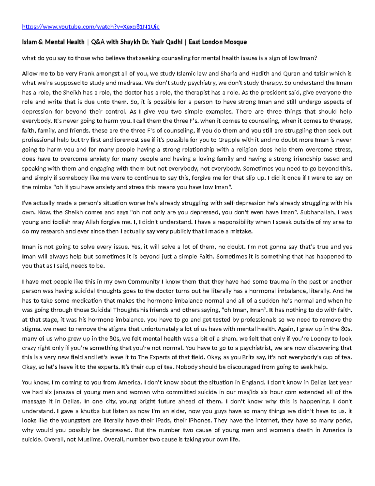 YT - It's a lecture on mental health. - youtube/watch?v=Xexq81N1Ujc ...