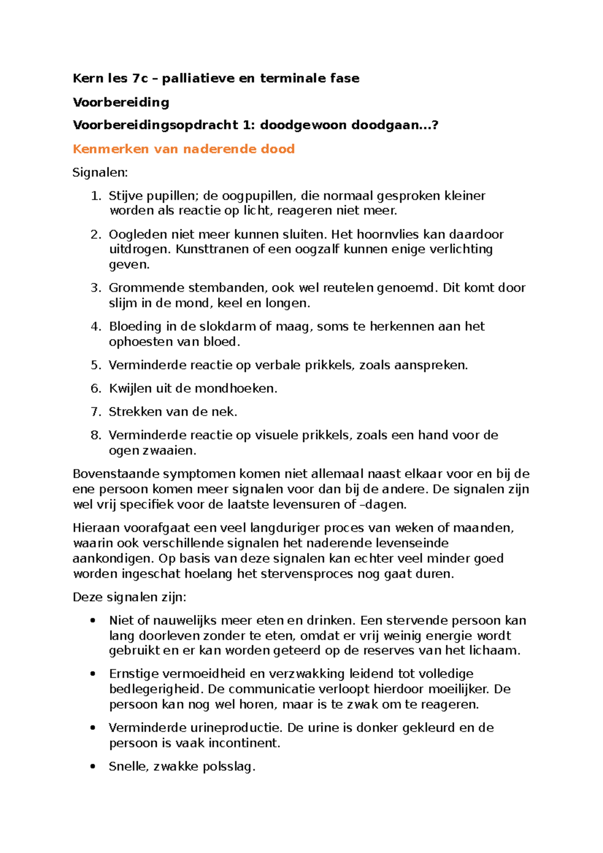 Kern Les 7c - Palliatieve en Terminale Zorg: Een Overzicht - Studeersnel