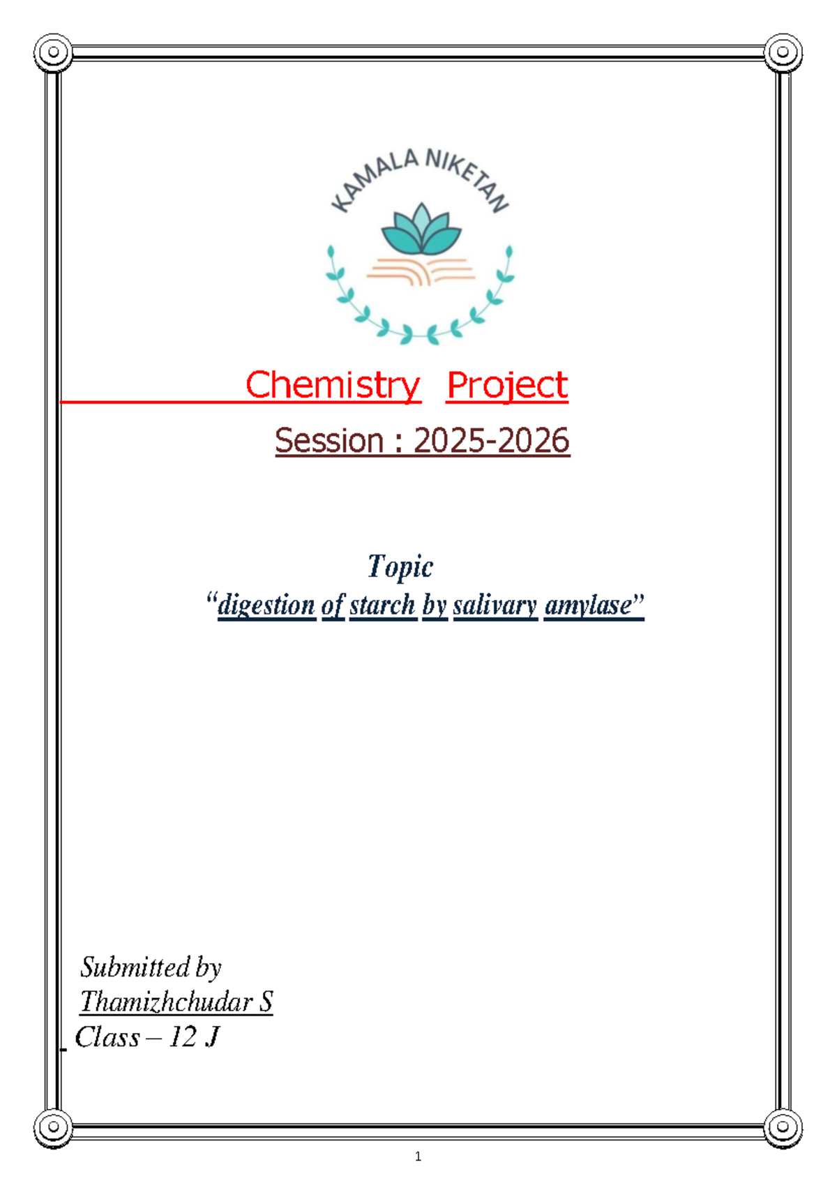 Chemistry Project: Digestion of Starch by Salivary Amylase (Class 12 ...