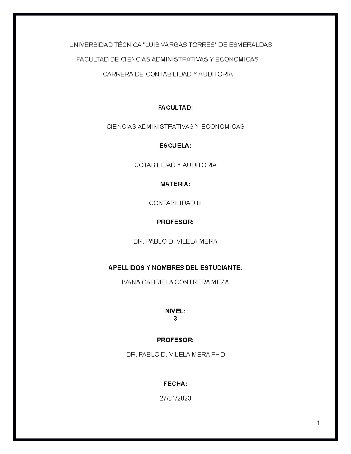 Contabilidad 27 - Cvbbb - UNIVERSIDAD TÉCNICA “LUIS VARGAS TORRES” DE ...