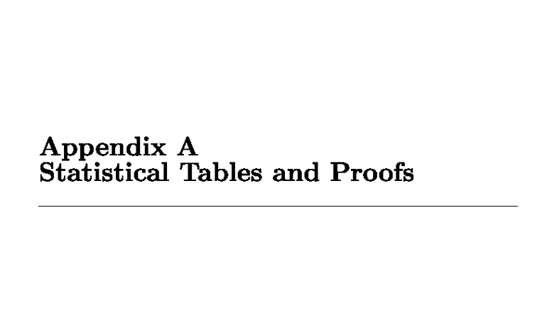 Statistical Tables and Proofs for STAT 725 - Appendix A - Studocu