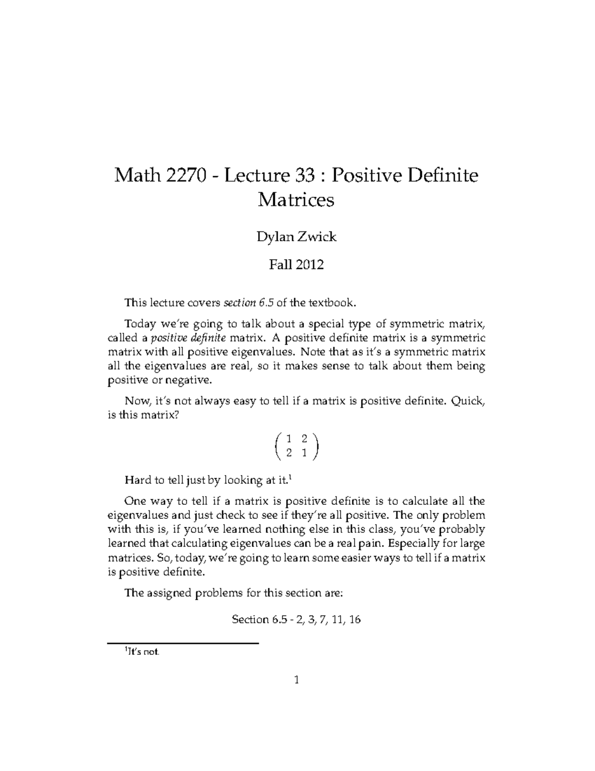 Math 2270 - Lecture 33: Positive Definite Matrices Explained - Studocu