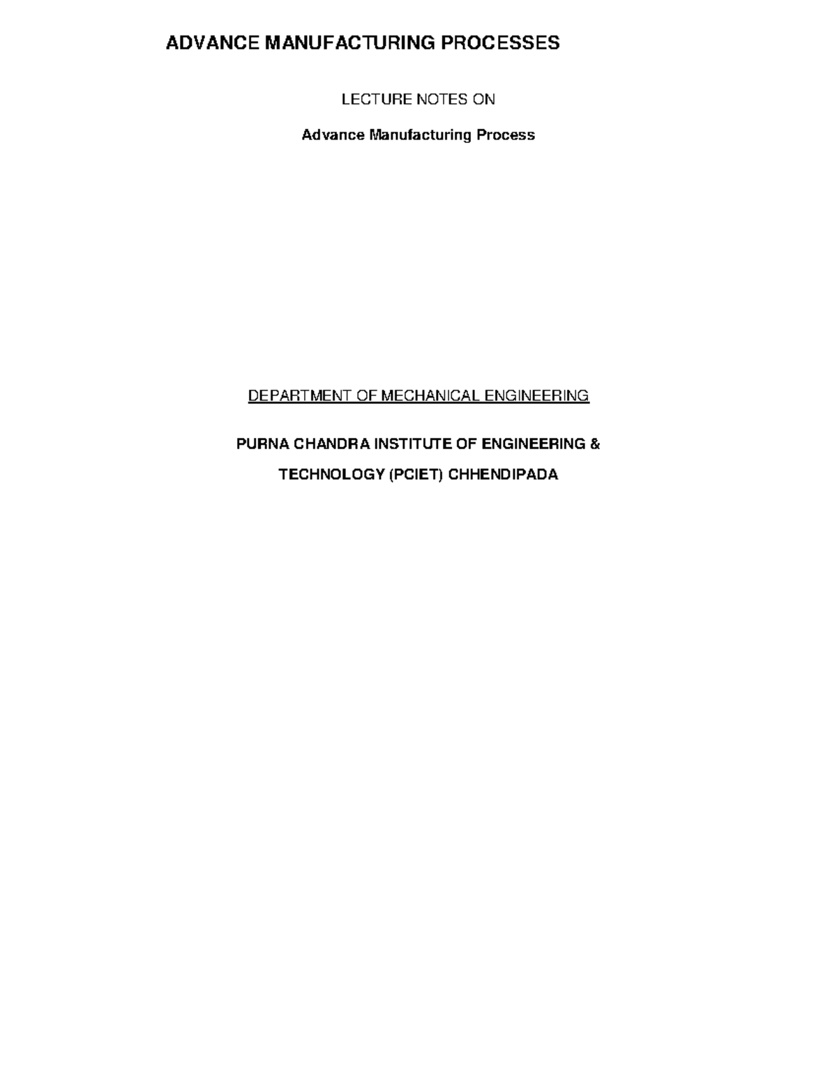 Advanced Manufacturing Process Notes - TH-4-6 SEM - Mechanical ...