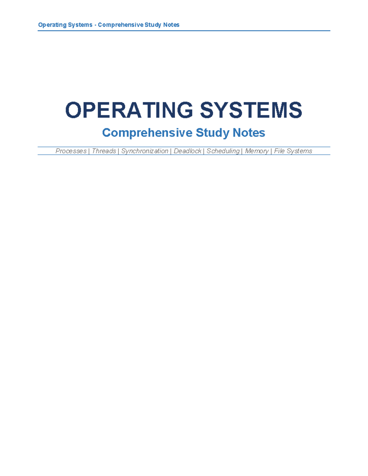 Operating Systems (OS) Comprehensive Study Notes: Processes, Threads ...