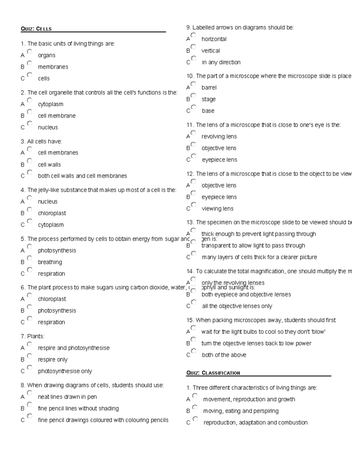 Reviewer science - QUIZ: CELLS The basic units of living things are: A ...