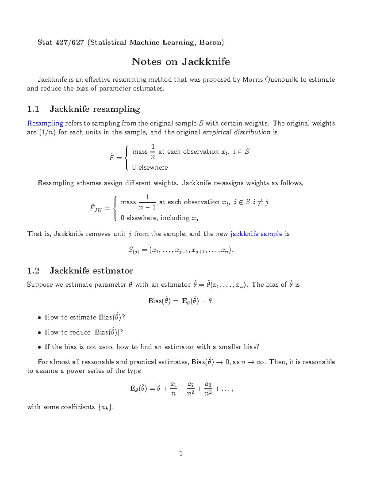Jackknife Resampling Methods in Statistical Machine Learning (Stat 427/ ...