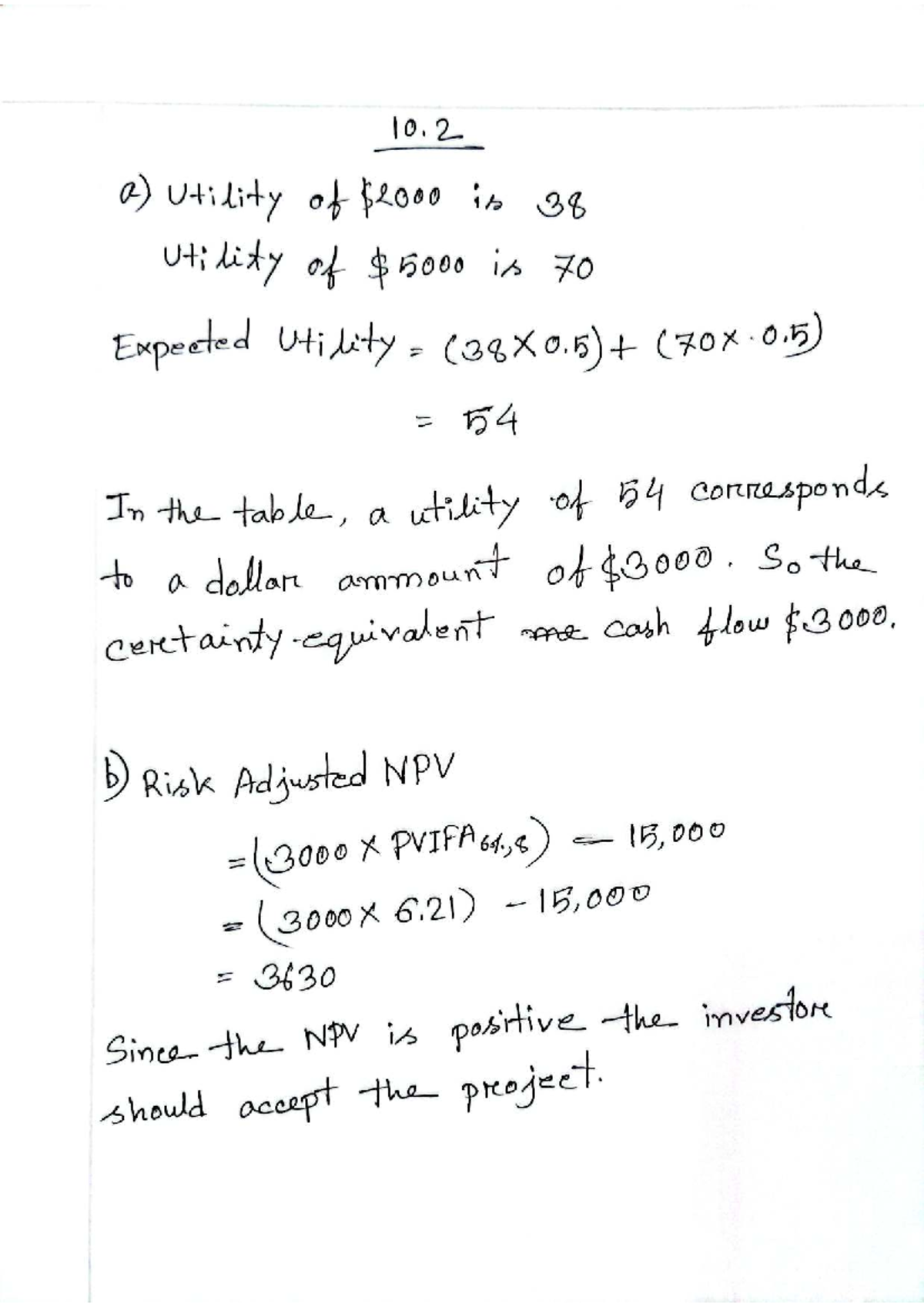 402 Assignment - Utility and Risk Adjusted NPV Analysis - Studocu