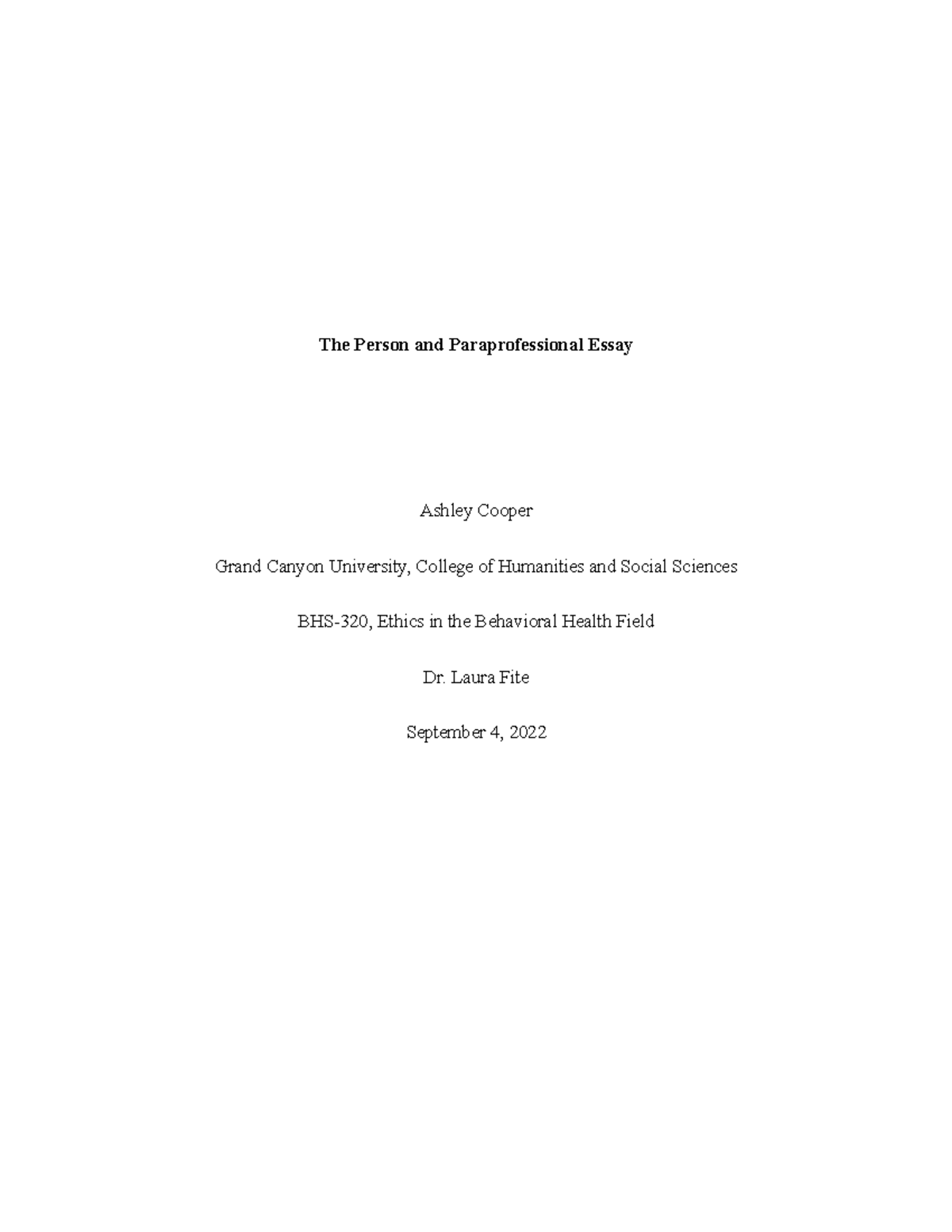 BHS-320 Final Essay: Ethics and Personal Experience in Behavioral ...
