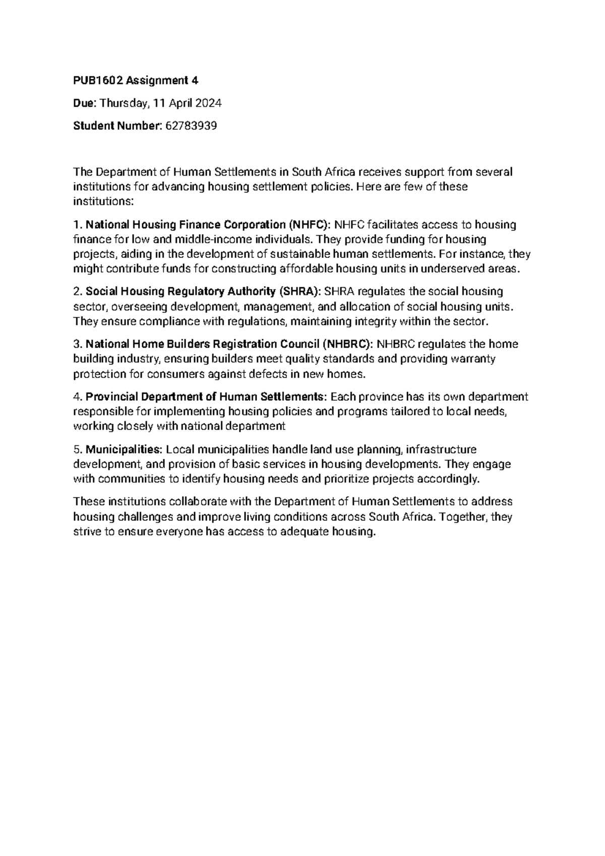 PUB 1602 Assignment 4 - Support Institutions for Human Settlements in ...