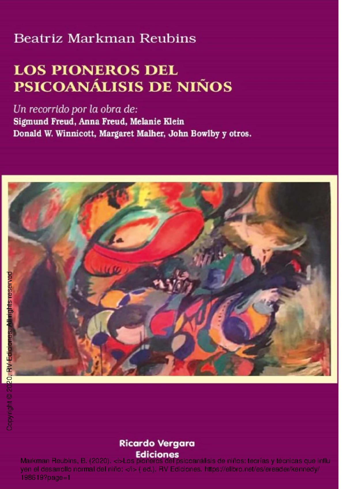Markman Reubins, B. (2020)En Los pioneros del psicoanálisis de niños ...