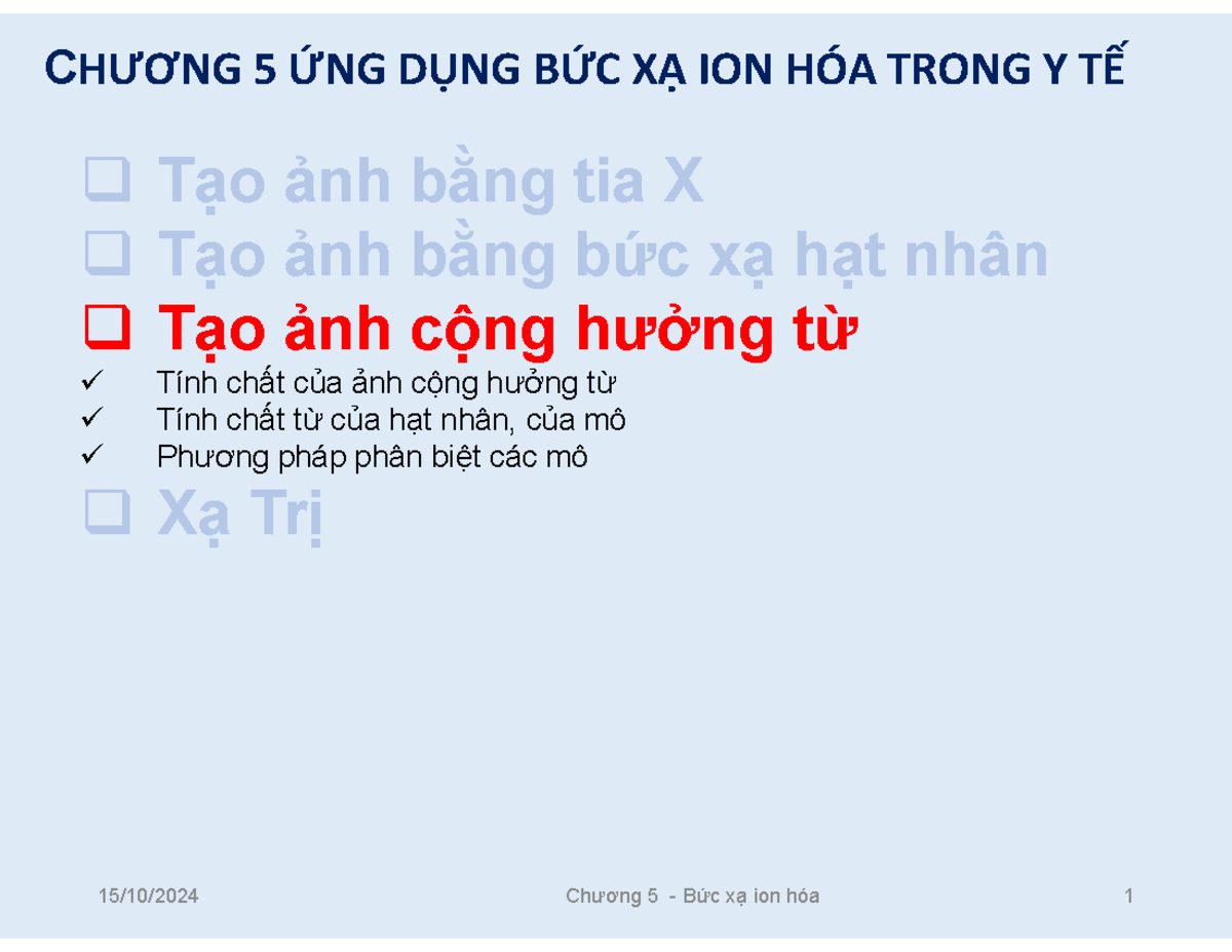 5 - adadadad - Tạo ảnh bằng tia X Tạo ảnh bằng bức xạ hạt nhân Tạo ảnh ...