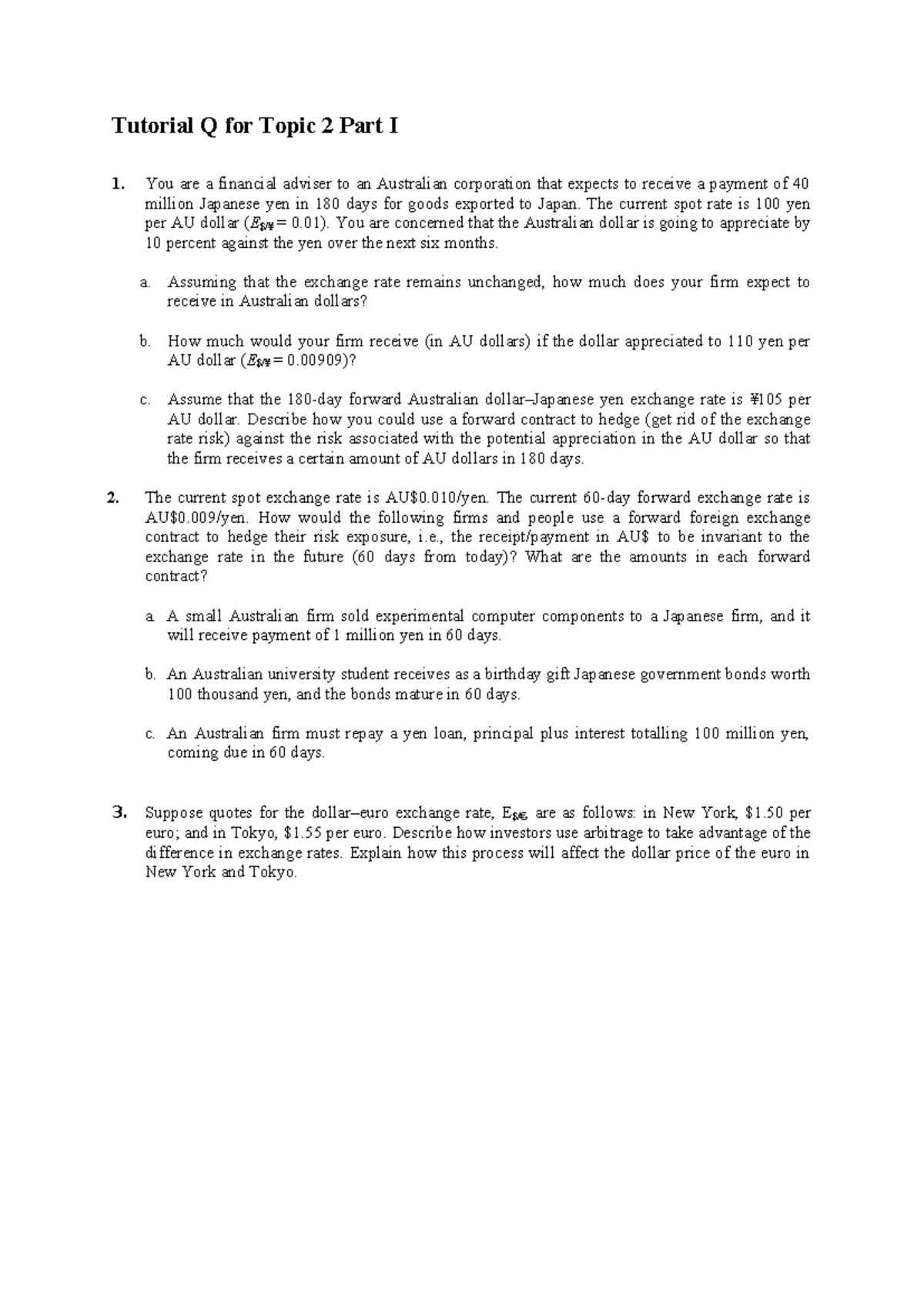 Week 03 Tutorial Topic 02 Part I Questions on Currency Exchange Risks ...