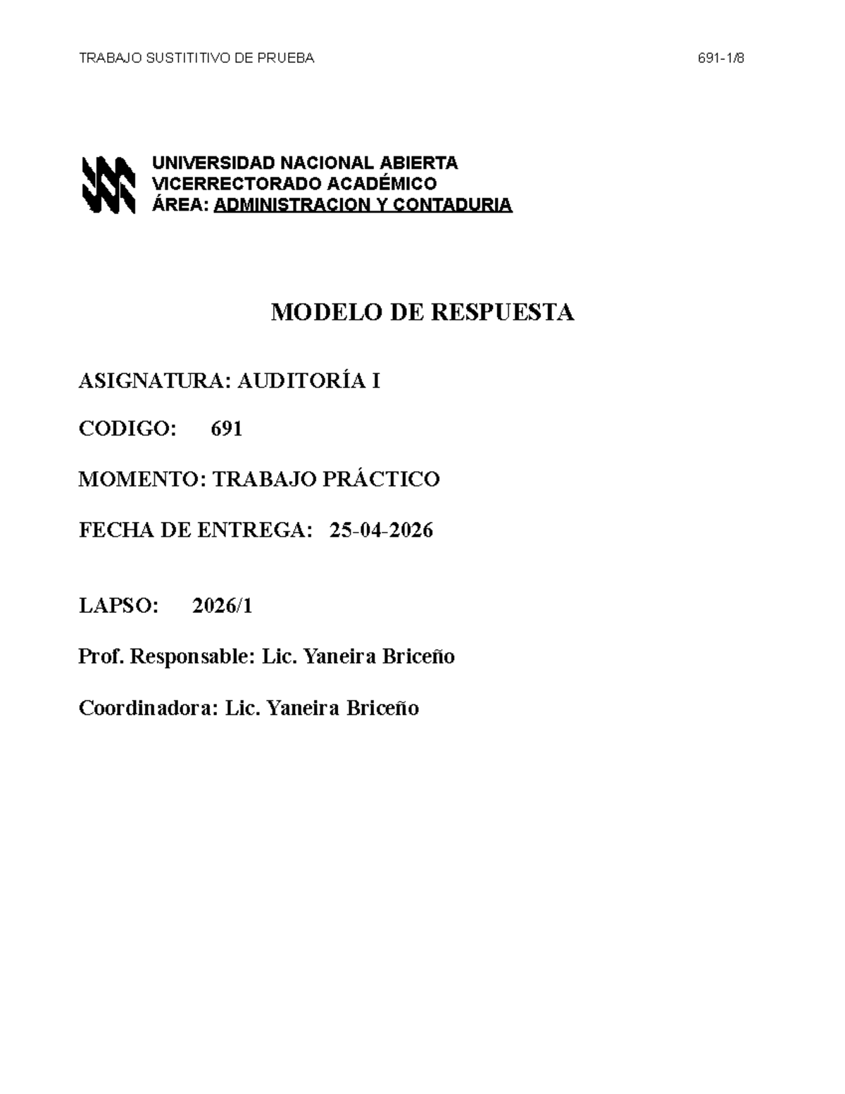 Modelo de Respuesta - Auditoría I (Código: 691) - Trabajo Sustitutivo ...