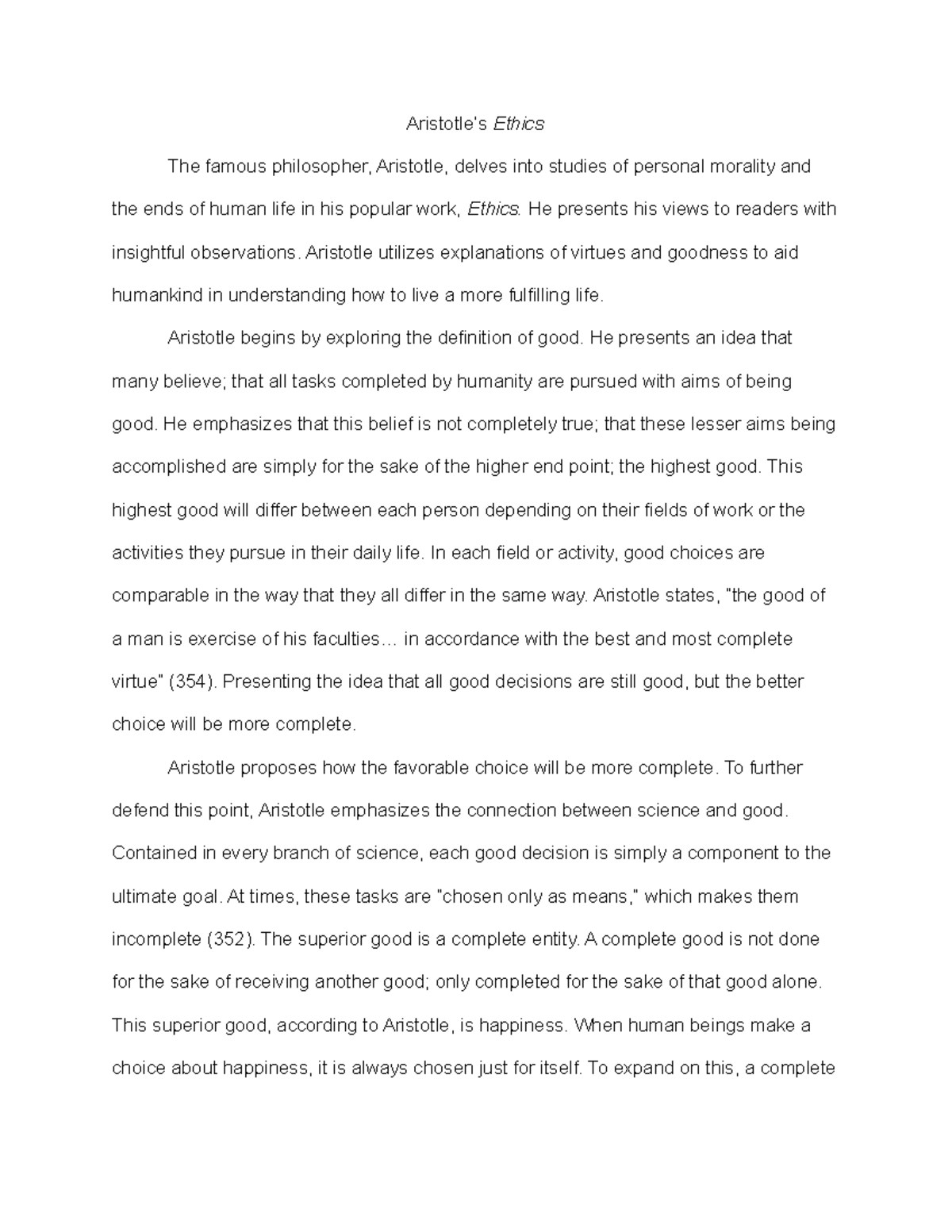 Aristotles Ethics - Aristotle’s Ethics The famous philosopher ...