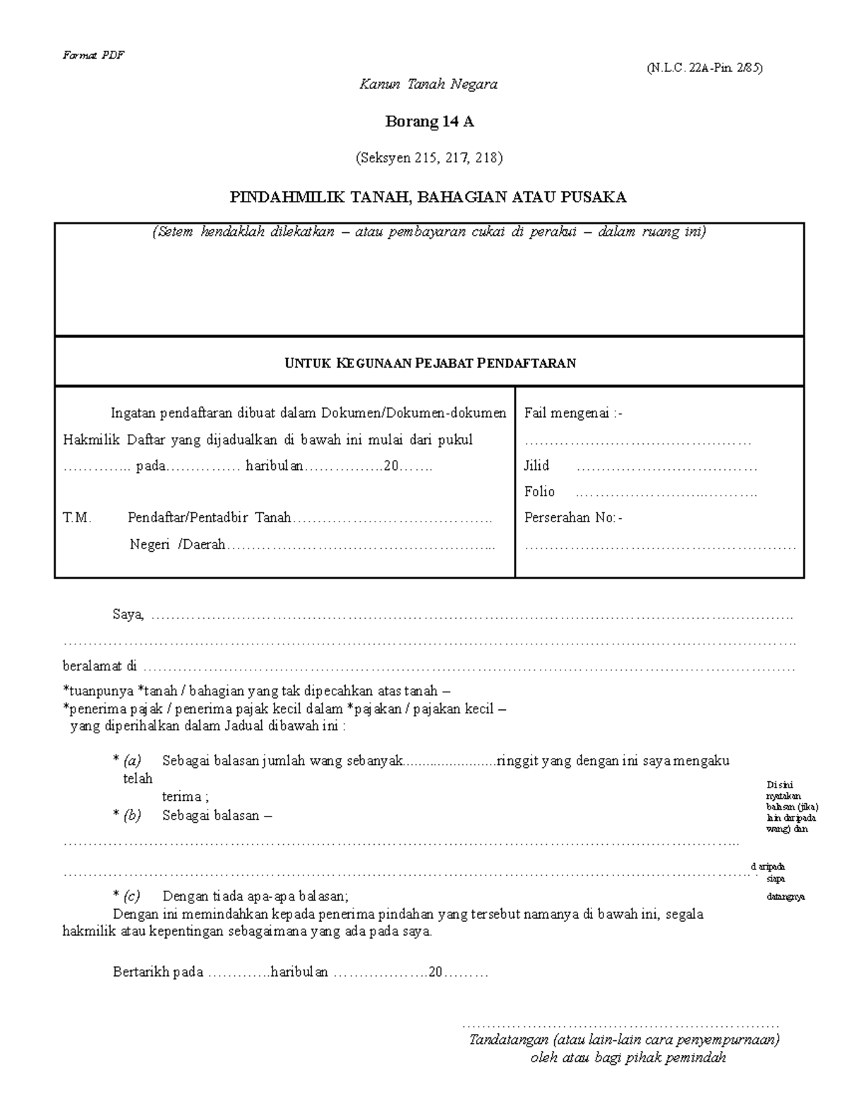 Borang 14A: Format & Panduan Pindahmilik Tanah (N.L.C. 22A-Pin. 2/85 ...