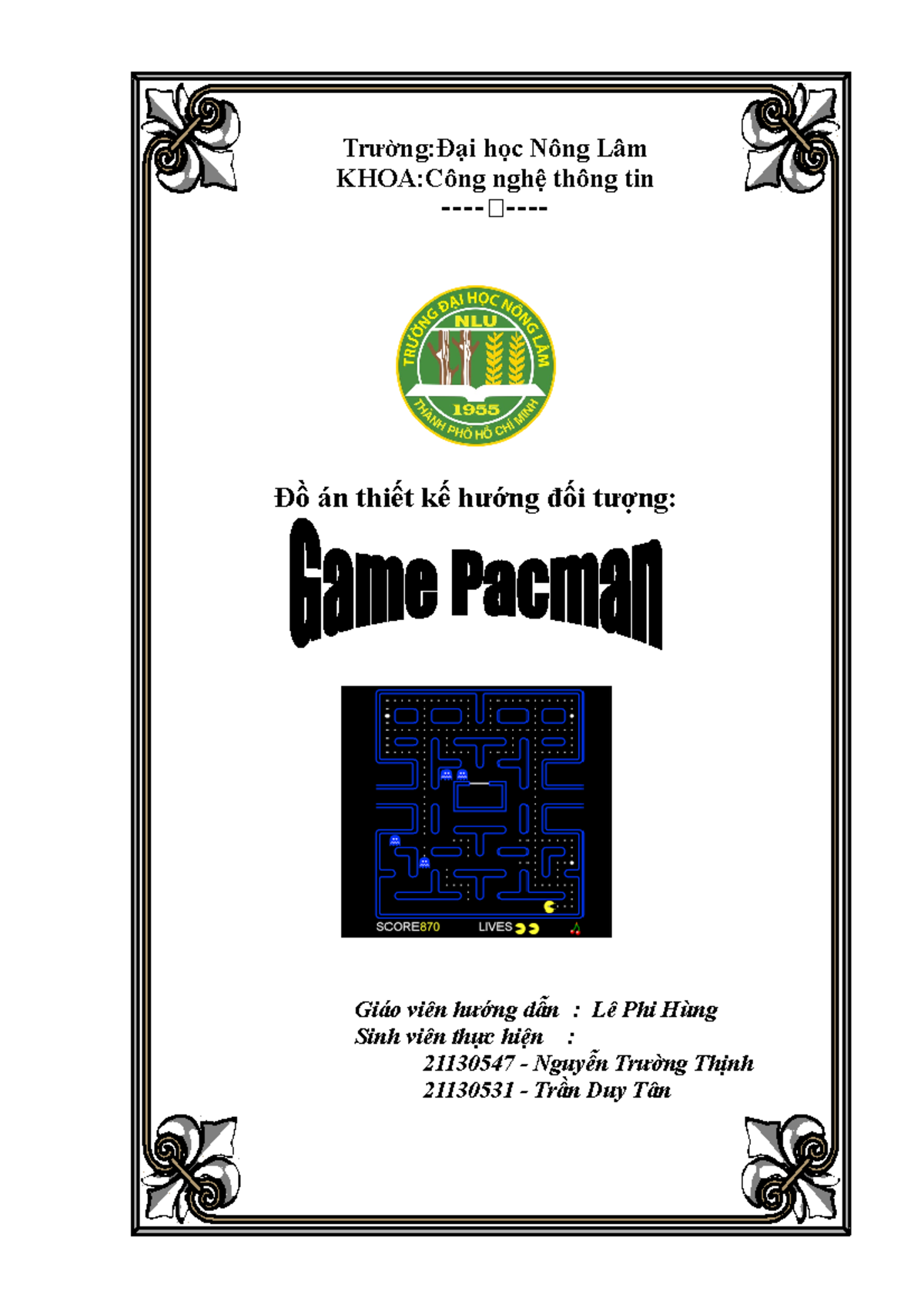 Mô tả đồ án - Hhih - Trường:Đại học Nông Lâm KHOA:Công nghệ thông tin ...