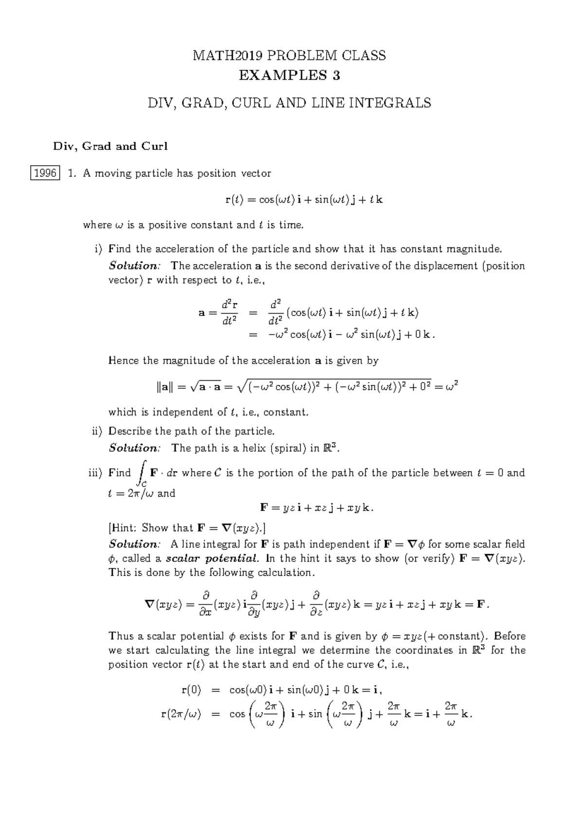 Problemclass 3 sol - DIV, GRAD, CURL AND LINE INTEGRALS - MATH2019 PROBLEM CLASS EXAMPLES 3 DIV ...