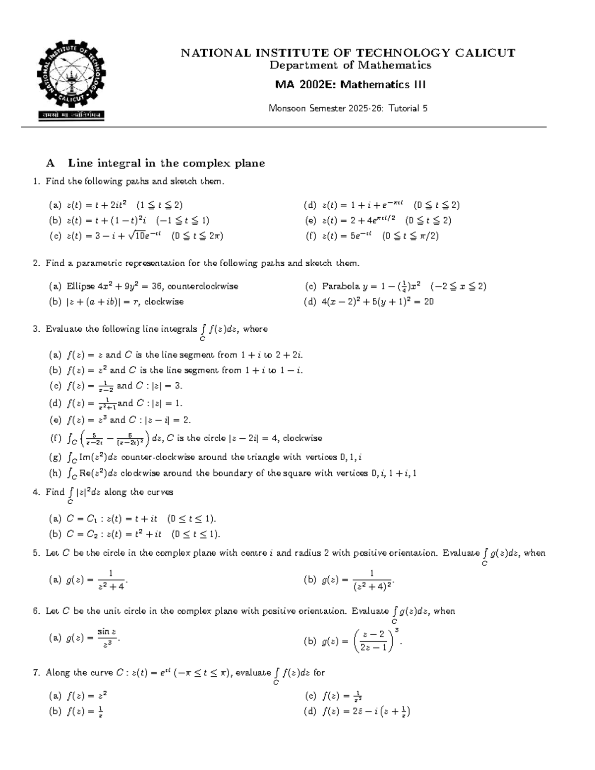 MA 2002E: Mathematics Monsoon Semester Tutorial 5 - Line Integrals in Complex - Studocu
