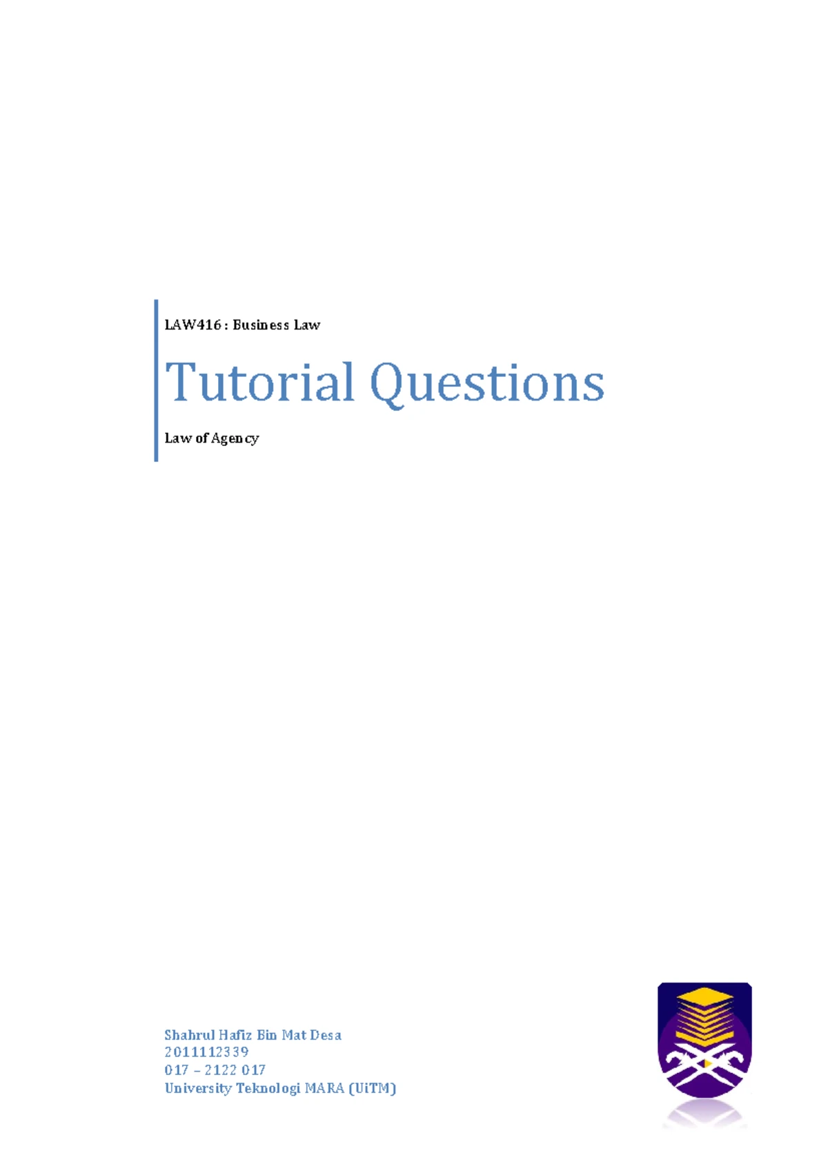 Final EXAM Question-LAW416- Business LAW-JULY 2021 - CONFIDENTIAL ...