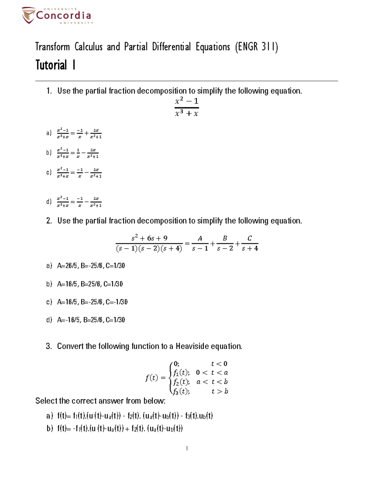 ENGR 311 Calculus & PDEs Tutorial I: Partial Fraction Decomposition ...