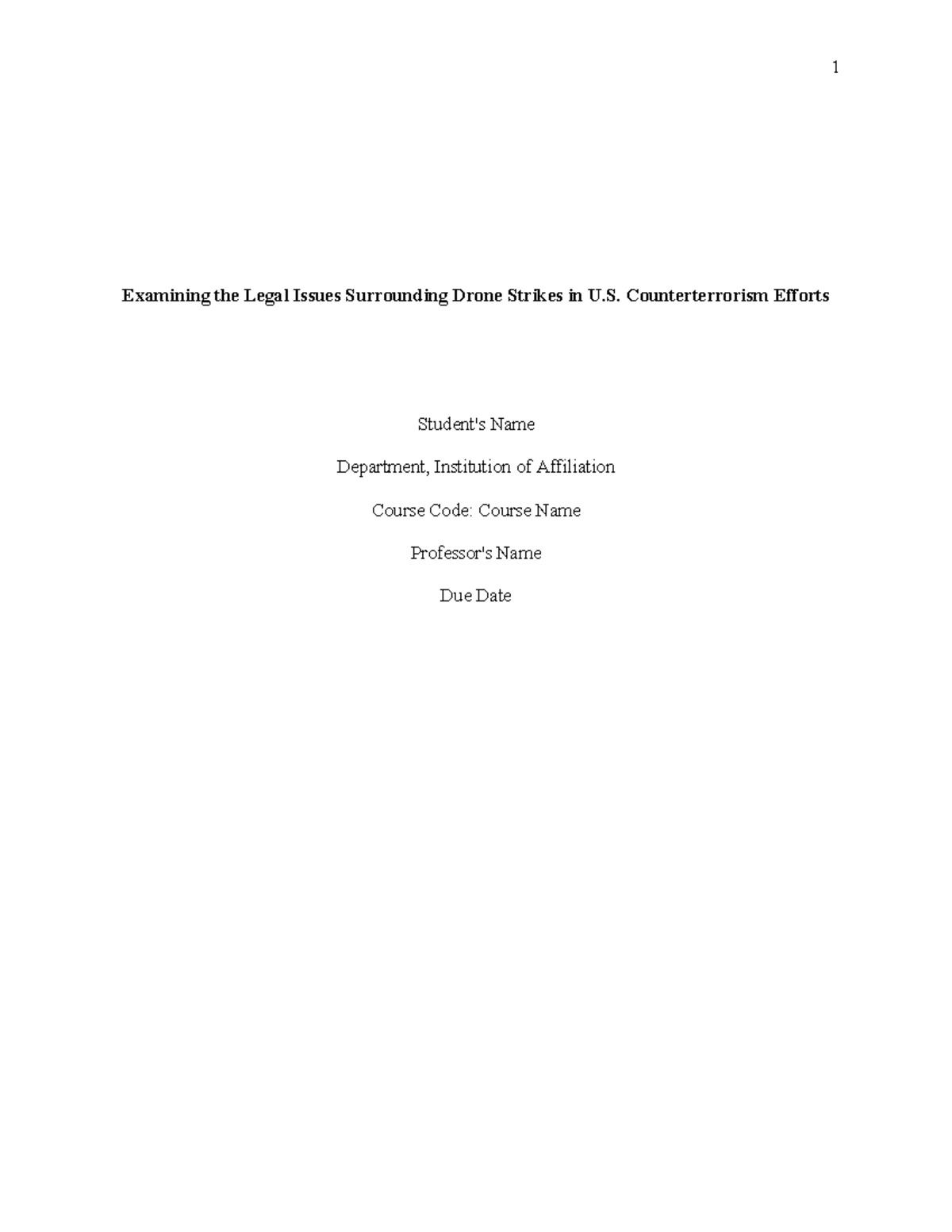 Legal Issues of Drone Strikes in U.S. Counterterrorism Efforts (Course ...