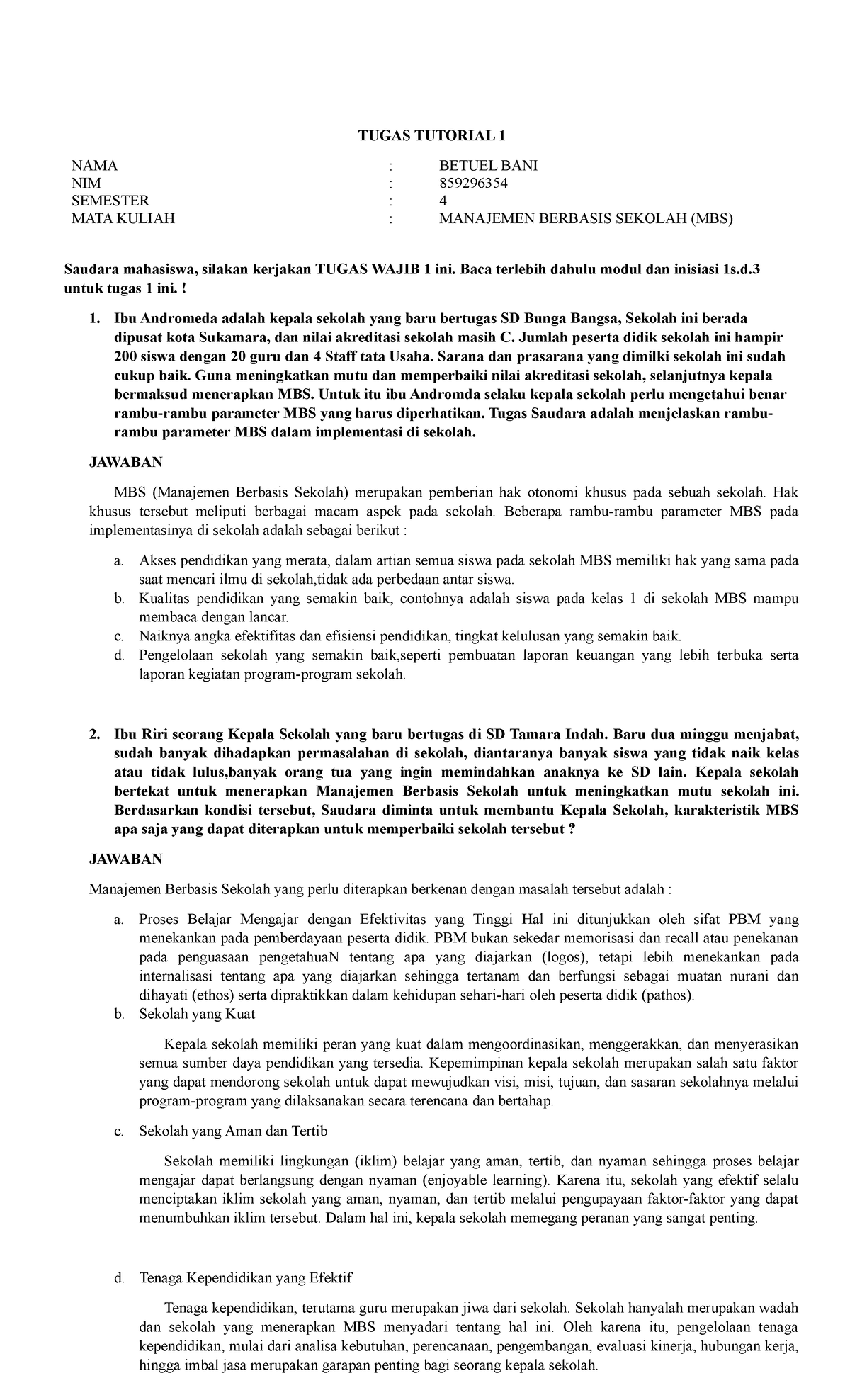 Tugas Tutorial 1: Implementasi Manajemen Berbasis Sekolah (MBS) - Studocu