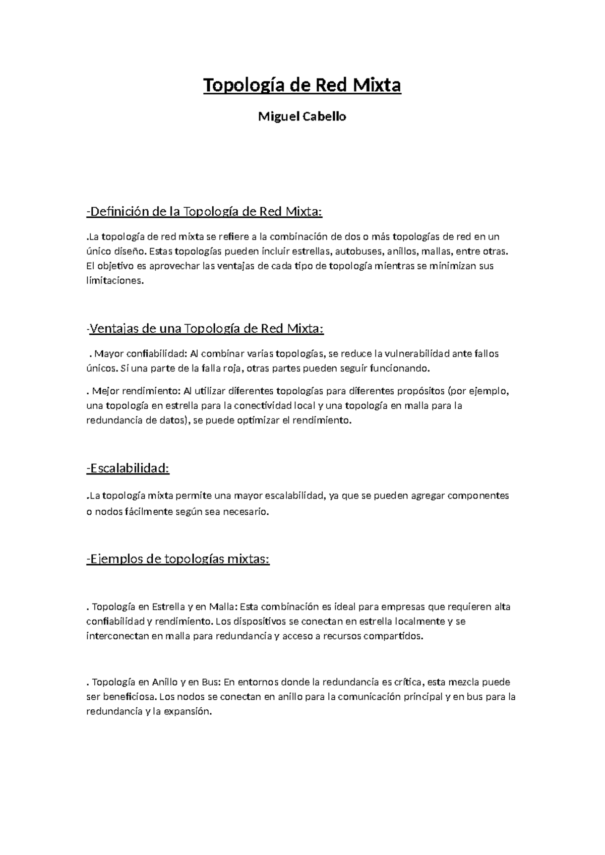 Topología de Red Mixta: Ventajas y Combinaciones Efectivas - Studocu