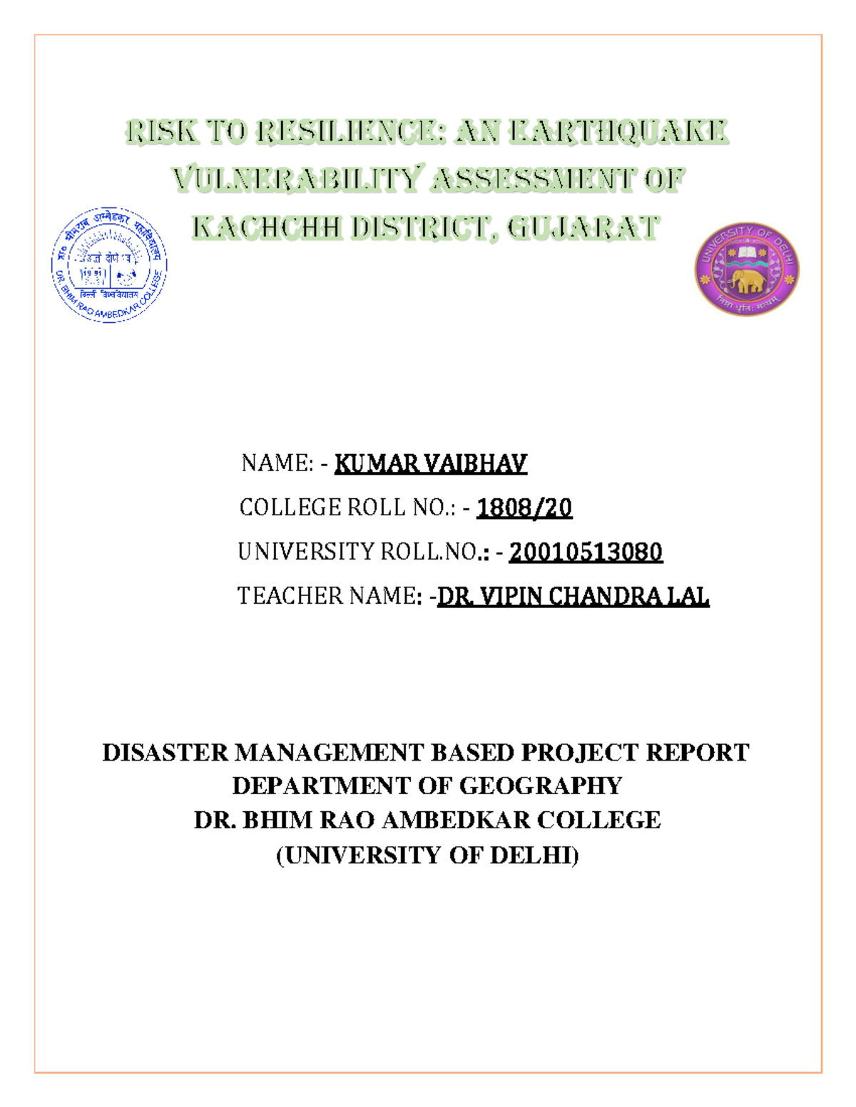 Disaster Management Project Report - B.A. Geography Practical File ...