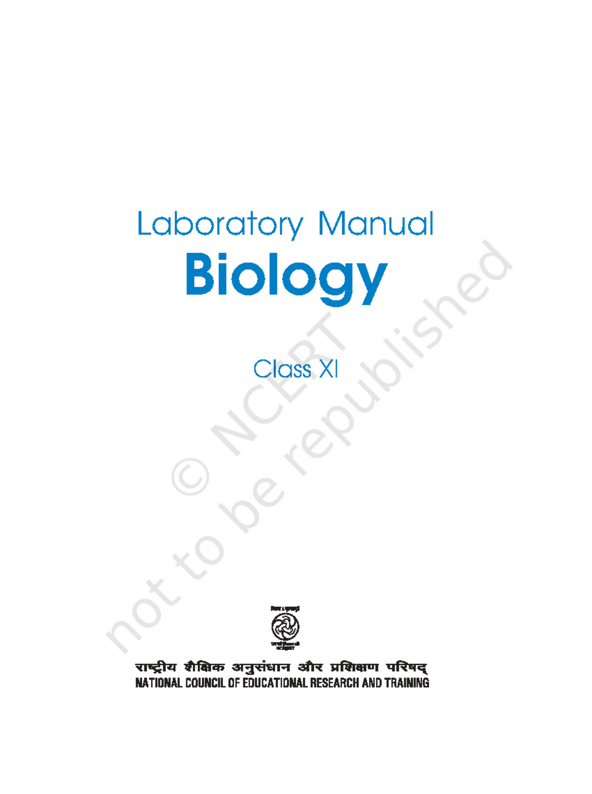 Laboratory Manual: Biology Class XI - Practical Exercises and ...