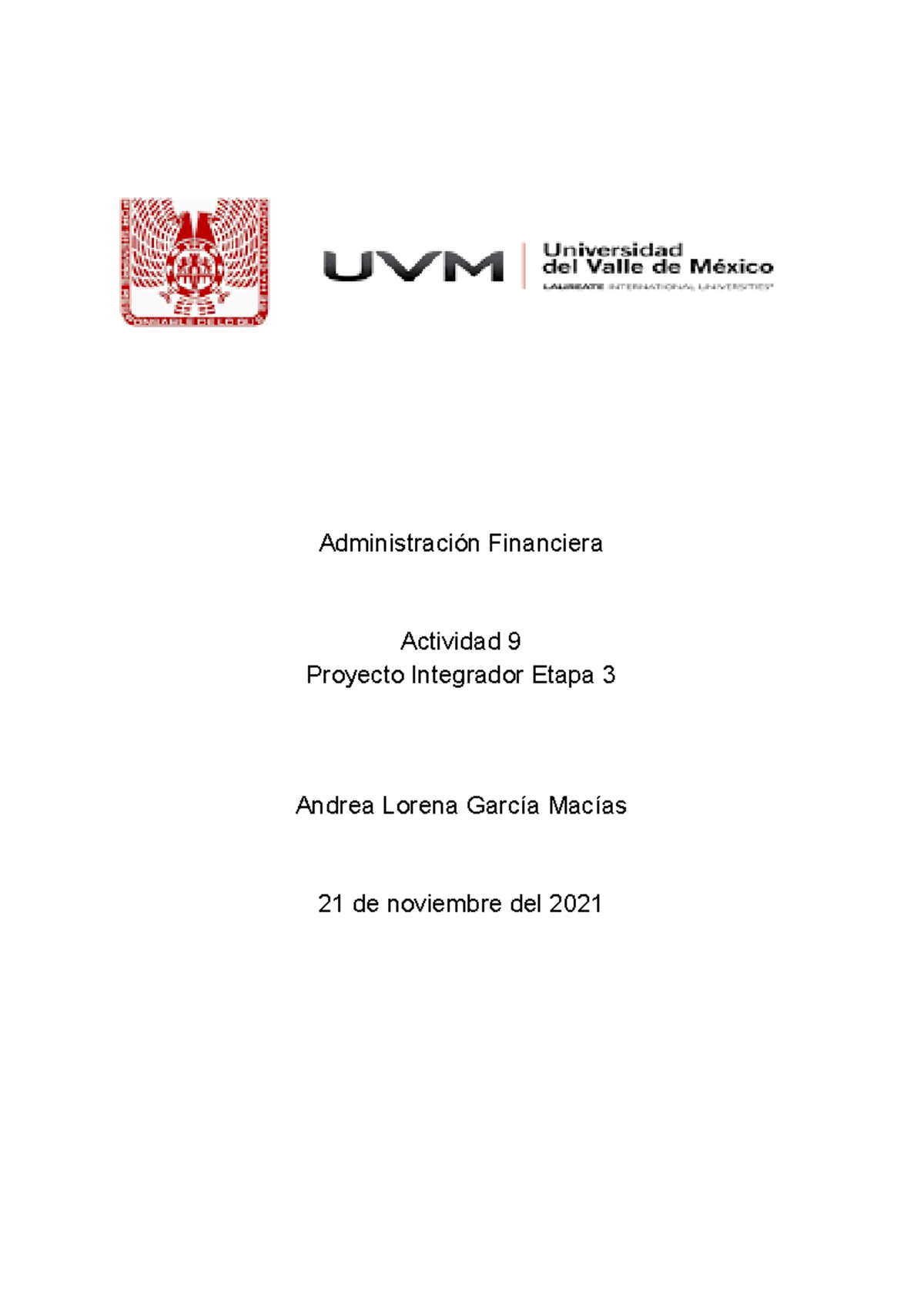 A9 Admin Financiera - Administración Financiera Actividad 9 Proyecto Integrador Etapa 3 Andrea ...