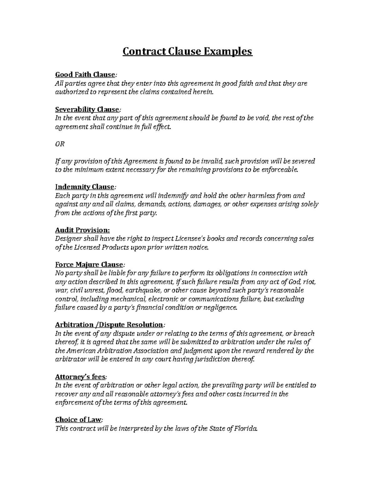 Contract clause examples - Contract Clause Examples Good Faith Clause: All parties agree that ...