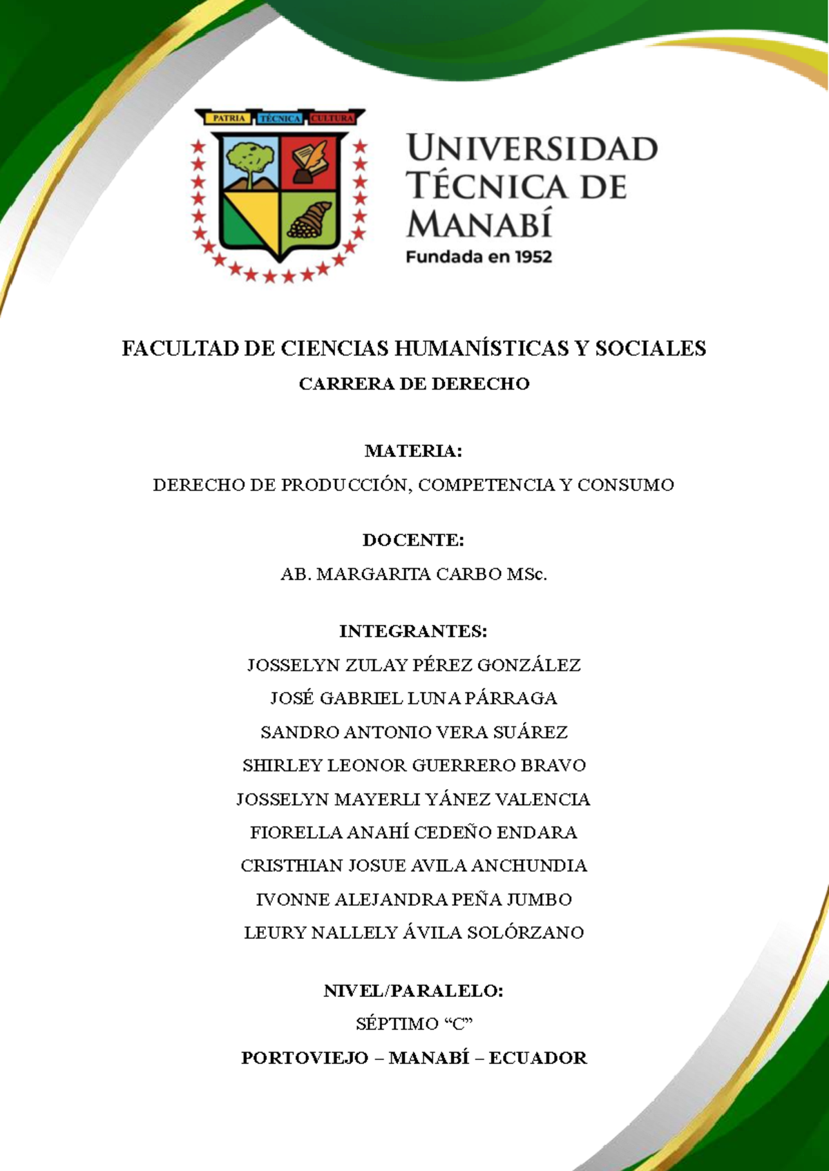 DERECHO DE PRODUCCIÓN, COMPETENCIA Y CONSUMO - TAREAS PARCIALES - Studocu