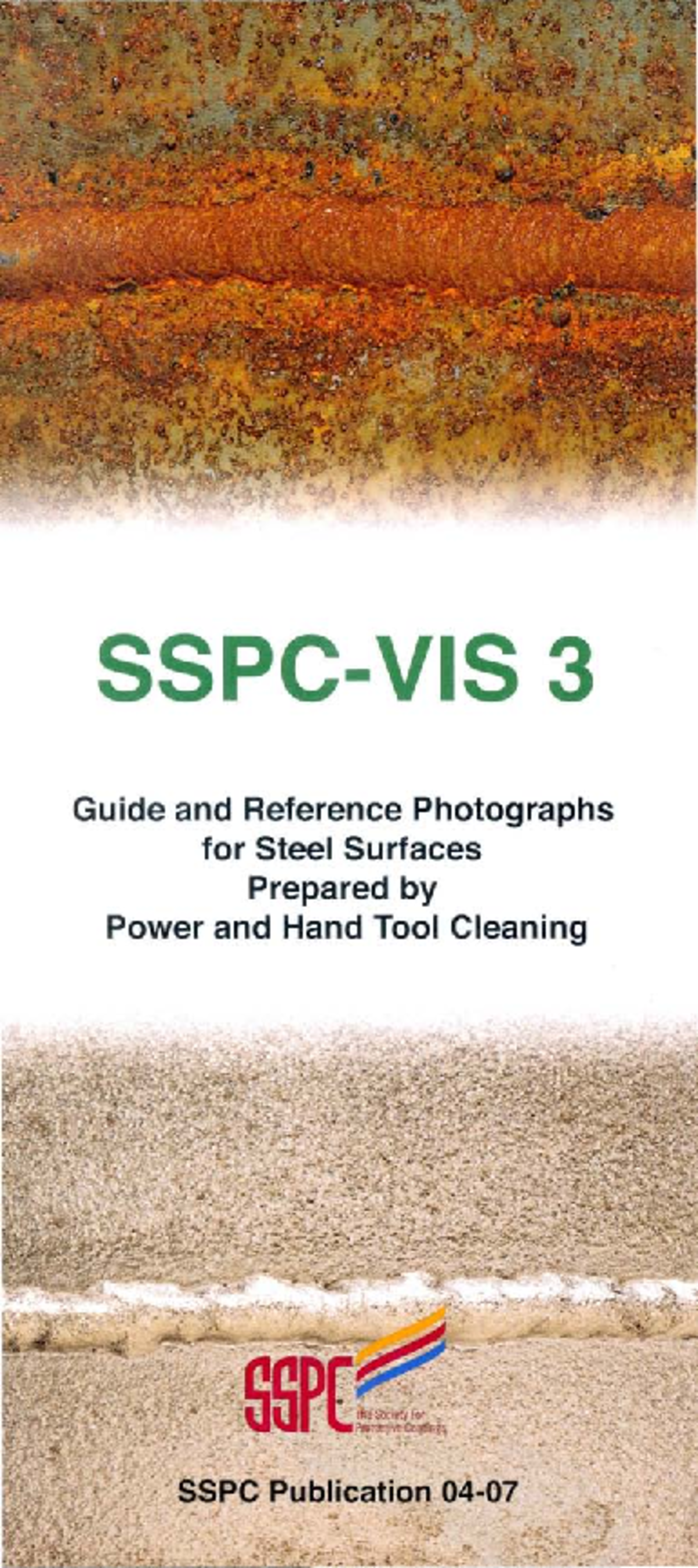 SSPC-VIS-3: Guide to Reference Photos for Steel Surface Cleaning - Studocu