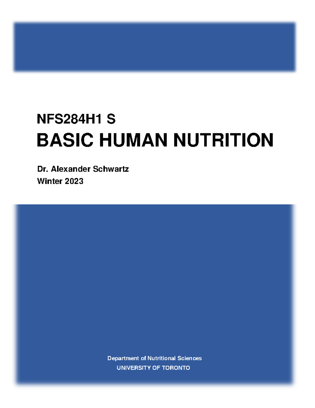 Final Syllabus for NFS284H1: Basic Human Nutrition Winter 2023 - Studocu