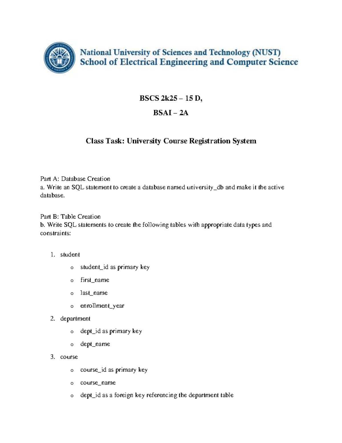 BSCS 2k25 15 D: University Course Registration System SQL Task - Studocu