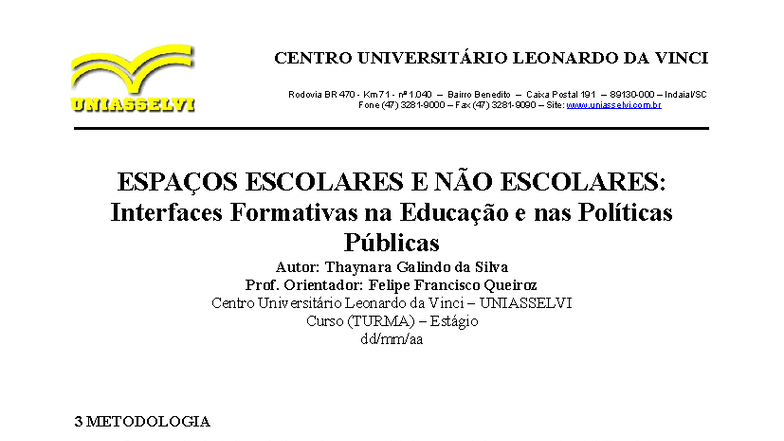 Estágio 3: Interfaces Formativas entre Espaços Escolares e Não ...