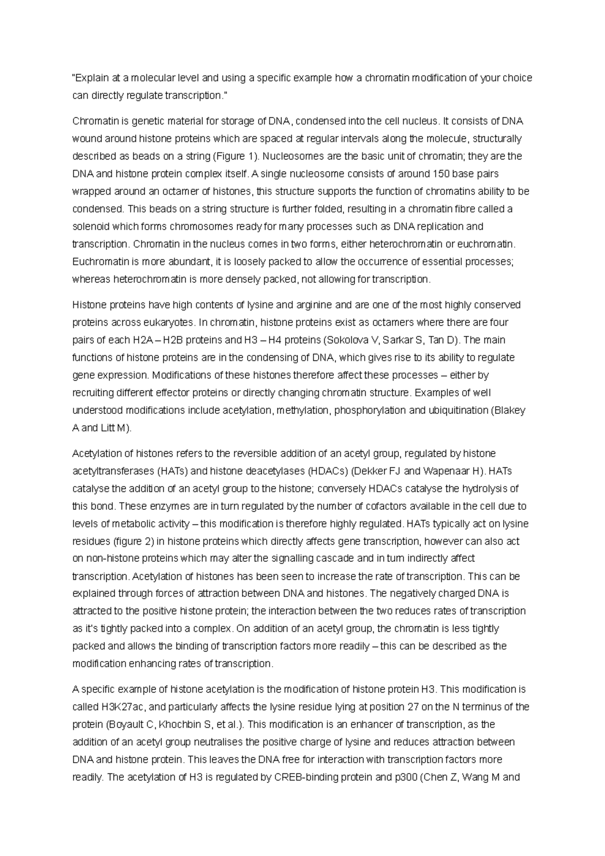 Chromatin Modifications and Their Role in Gene Regulation: A Study ...