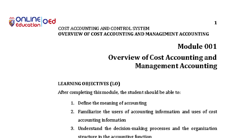 W1 Module 001 Overview - COST ACCOUNTING AND CONTROL SYSTEM OVERVIEW OF ...