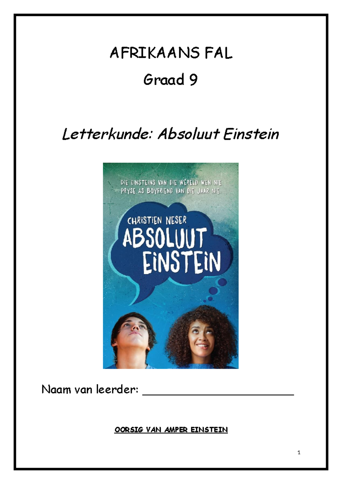 Absoluut Einstein: Graad 9 Letterkunde Nota's en Oorsig - Studocu
