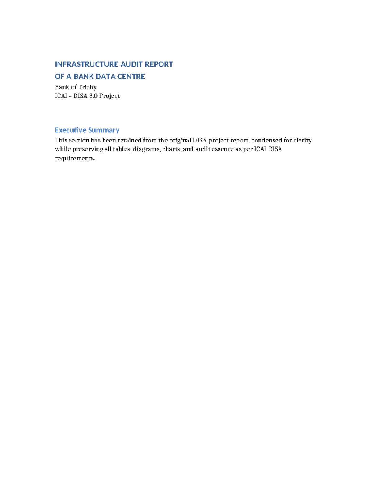 INFRASTRUCTURE AUDIT REPORT: BANK OF TRICHY DISA 3.0 Summary - Studocu