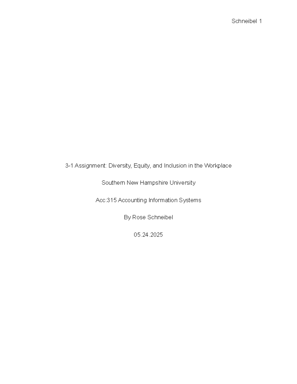 Acc:315 Mod 3 Assignment: DEI in the Workplace Analysis - Studocu