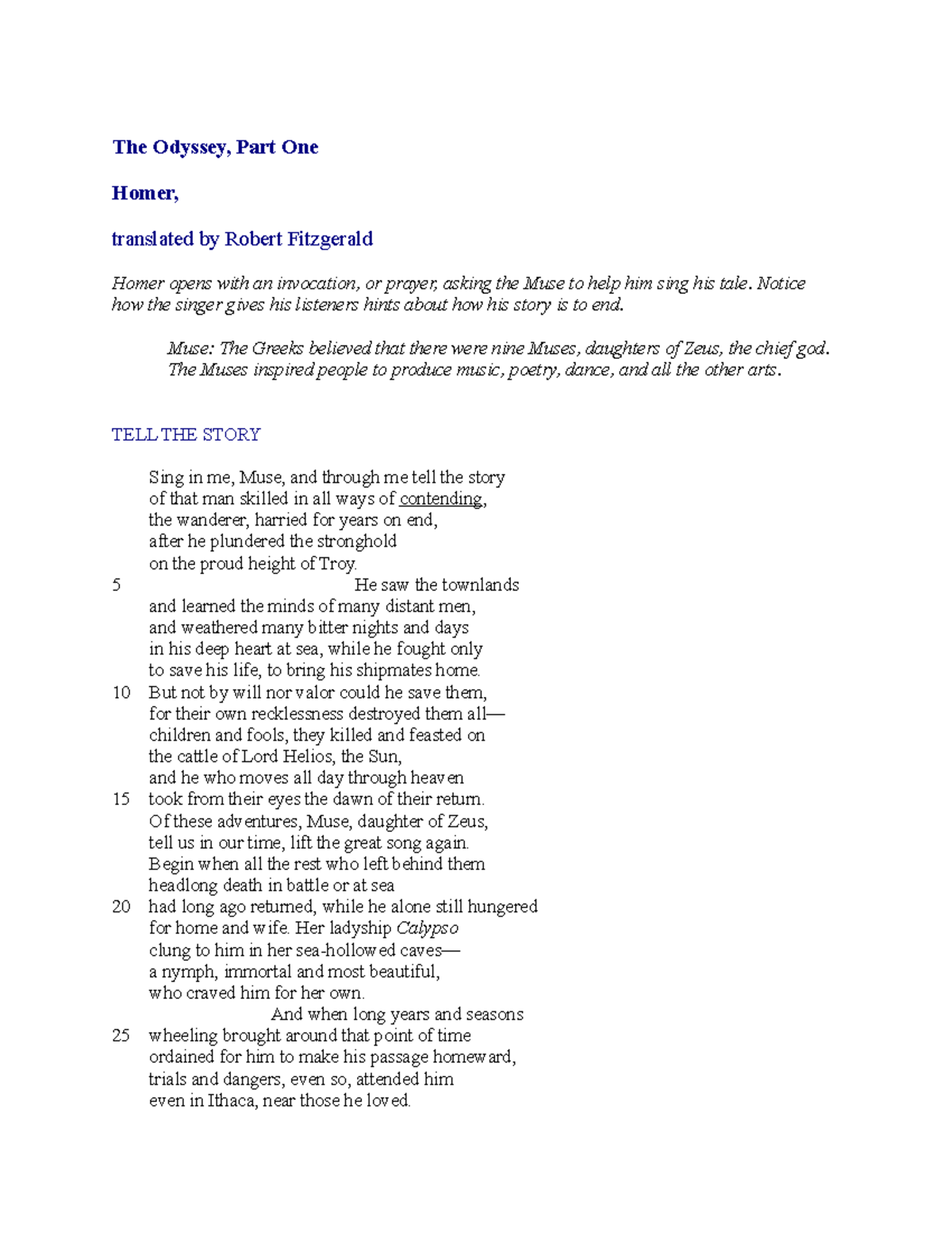 The Odyssey Part I - The Odyssey, Part One Homer, translated by Robert ...