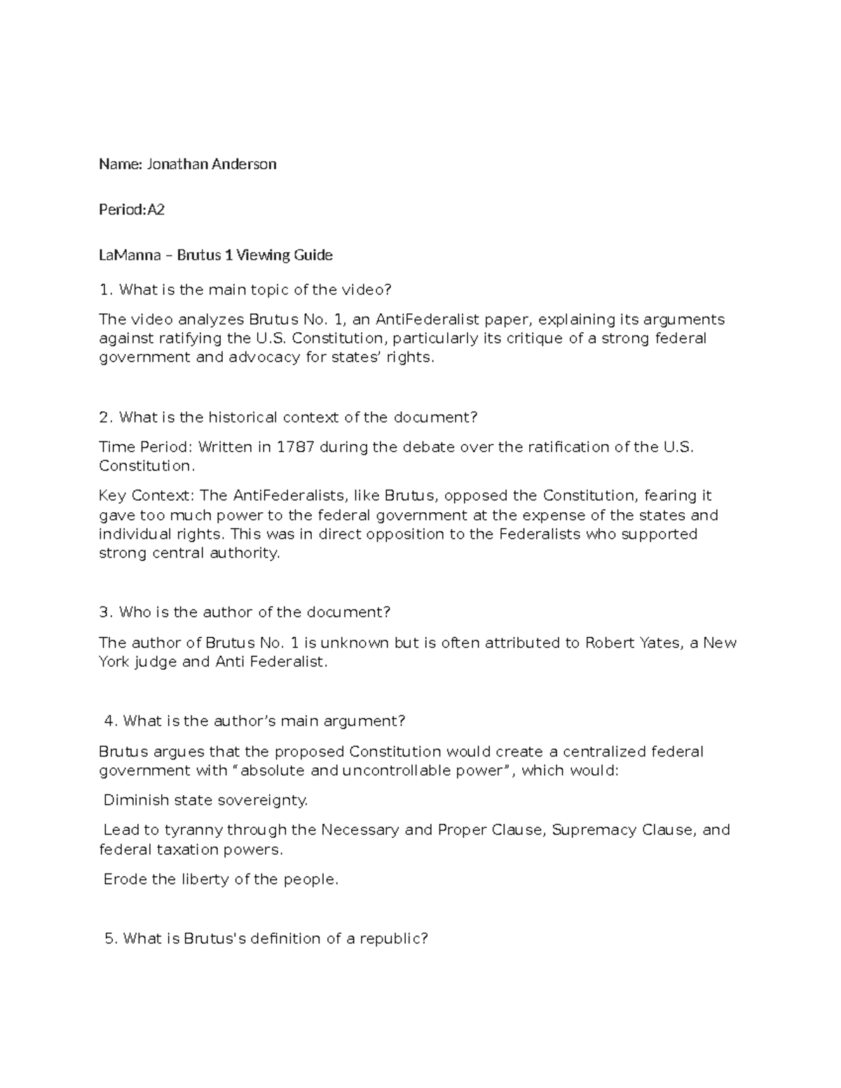 La Manna Brutus 1 and Fed 10 Video Guides (Assignment) - Name: Jonathan ...