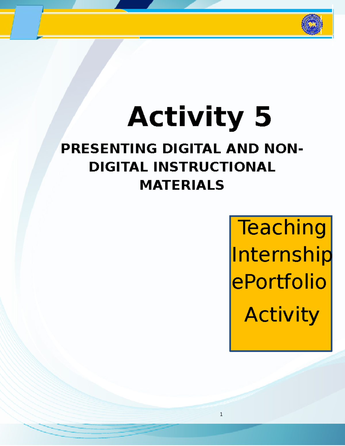 TI Activity 5: Exploring Digital vs Non-Digital Instructional Materials ...